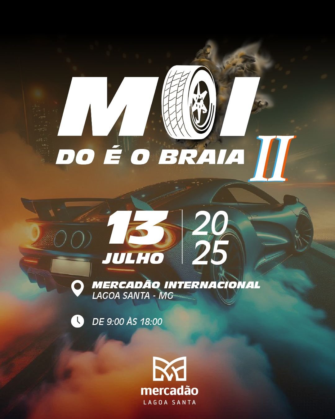 MySimTicket/ Evento: MOI É O BRAIA II